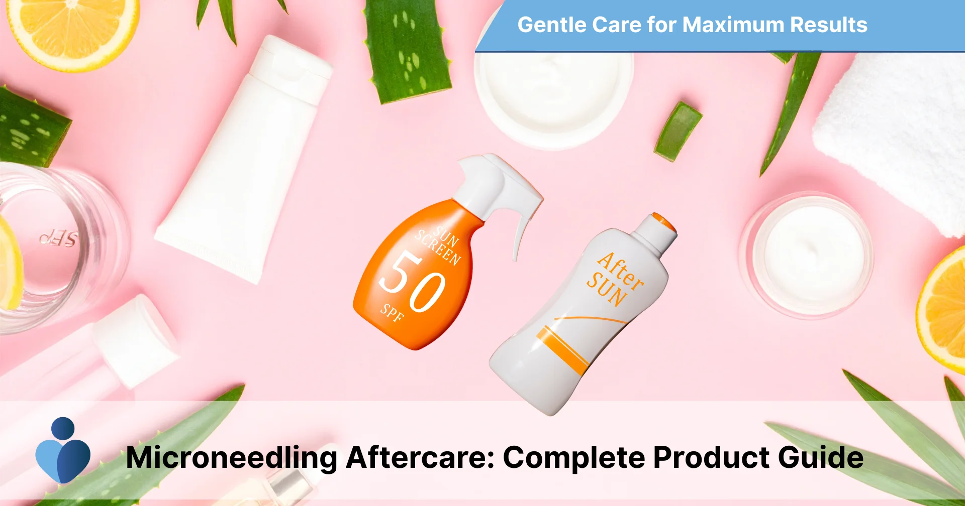 Microneedling Aftercare: Best Products for Healing Skin
